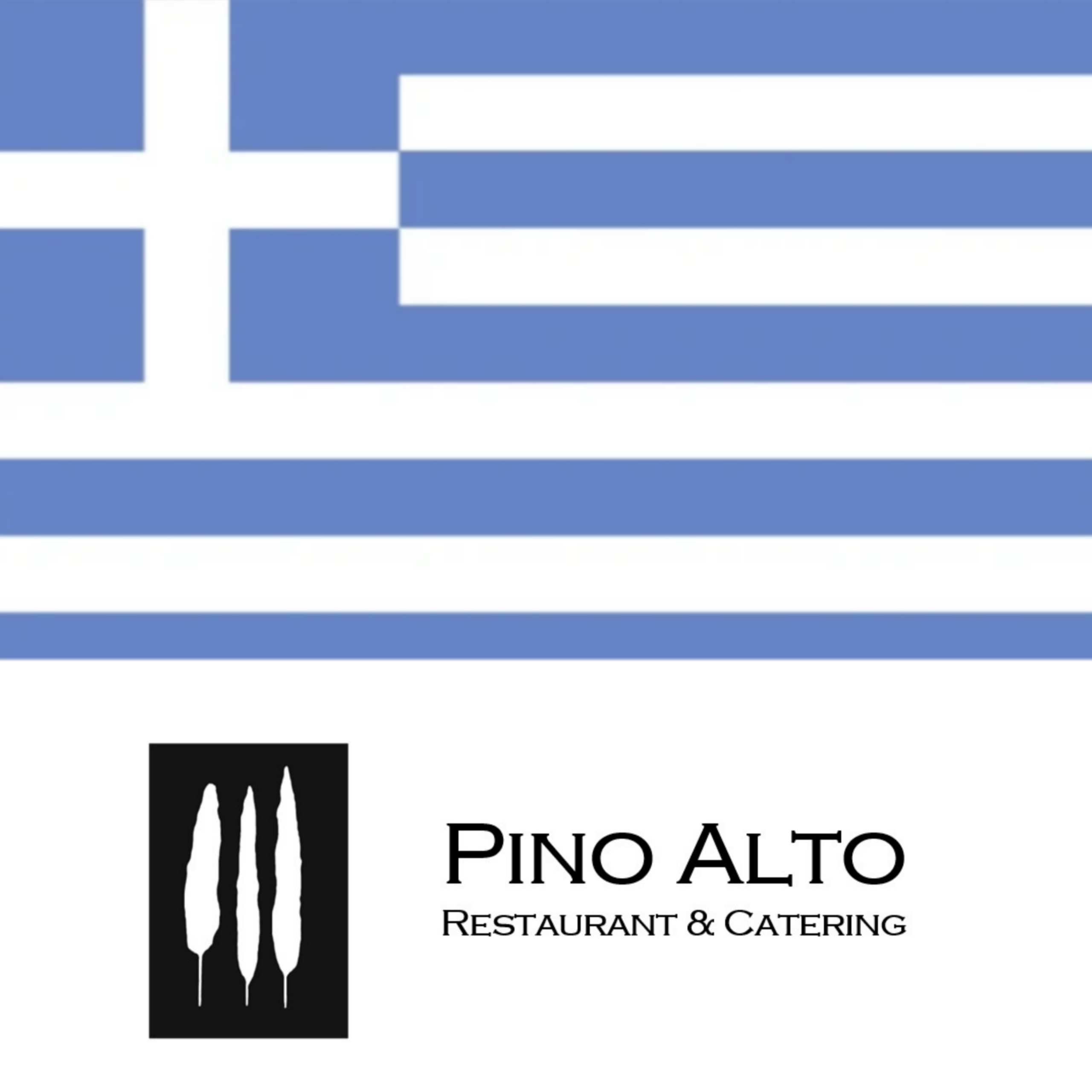 Greek Buffet - Saturday, July 20th | Pino Alto Restaurant & Catering